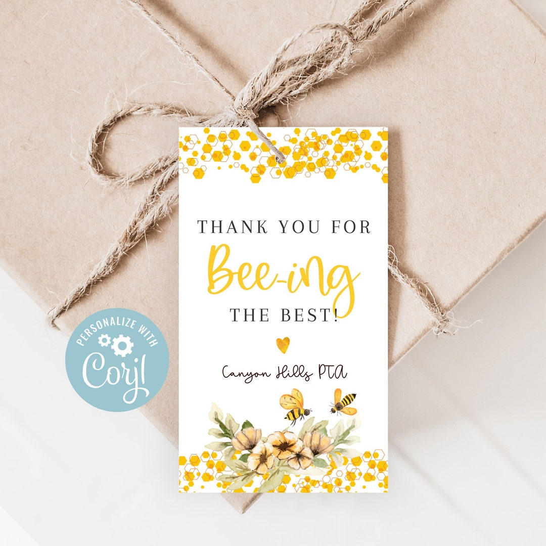 Bumble Bee Teacher Appreciation Tags, Printable Thank You for Beeing ...
