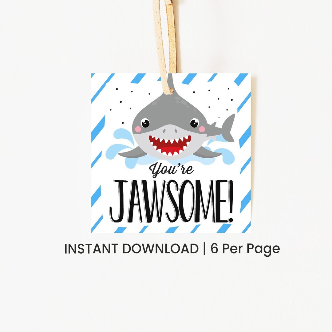 Printable 'you're Jawsome' Shark Gift Tag - Fin-tastic Ocean Party ...