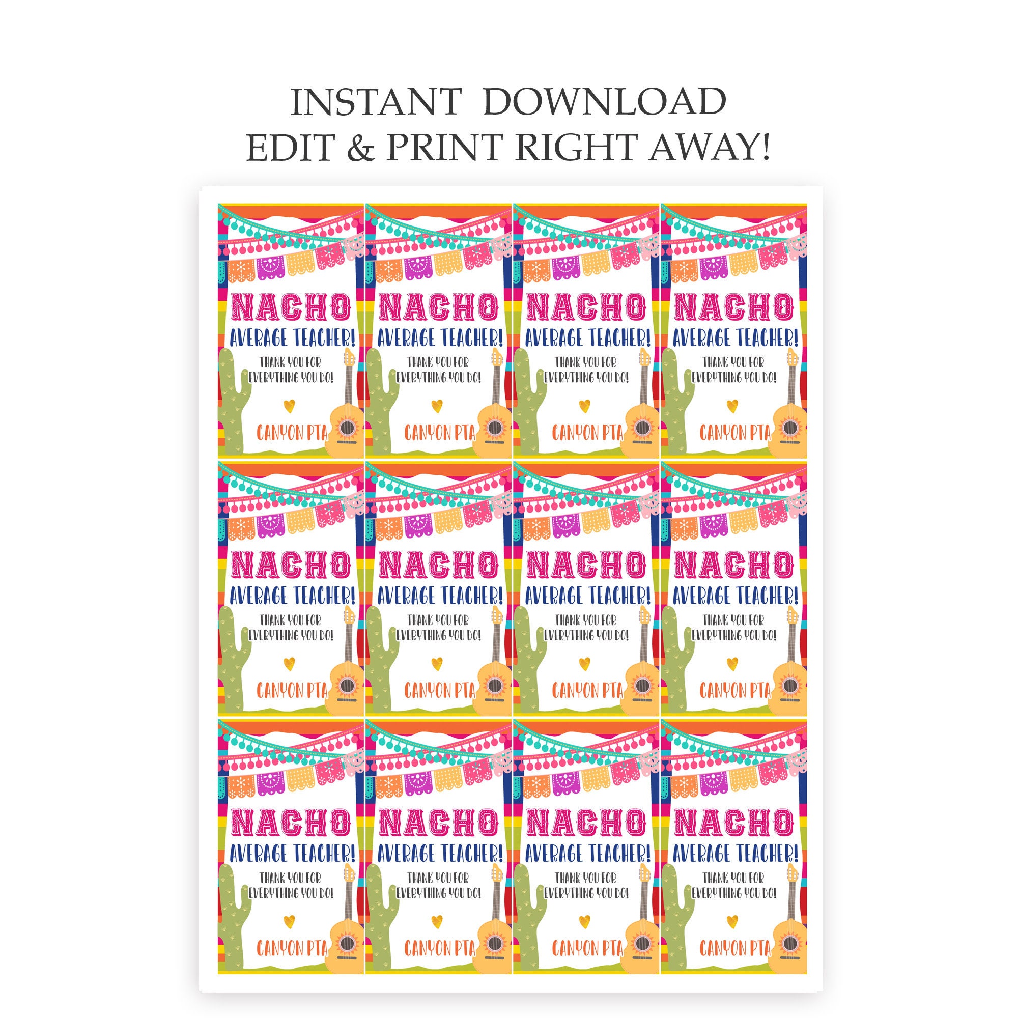 Editable Nacho Average Teacher Gift Tags, Printable Fiesta Themed ...