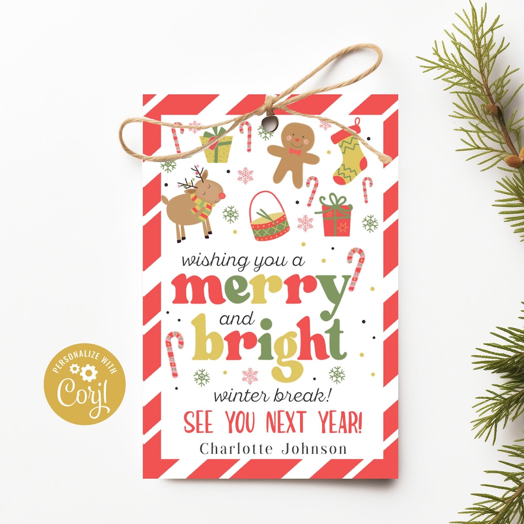 Printable Wishing You A Merry & Bright Winter Break Holiday Tag ...