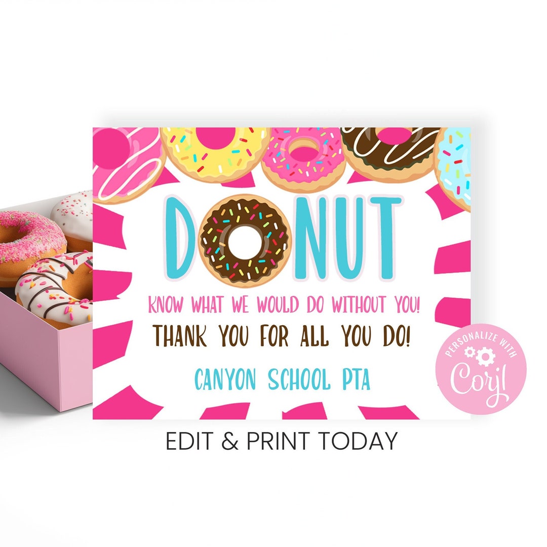 Donut Printable Full Size Sign, Printable Thank You, Teacher Gift ...