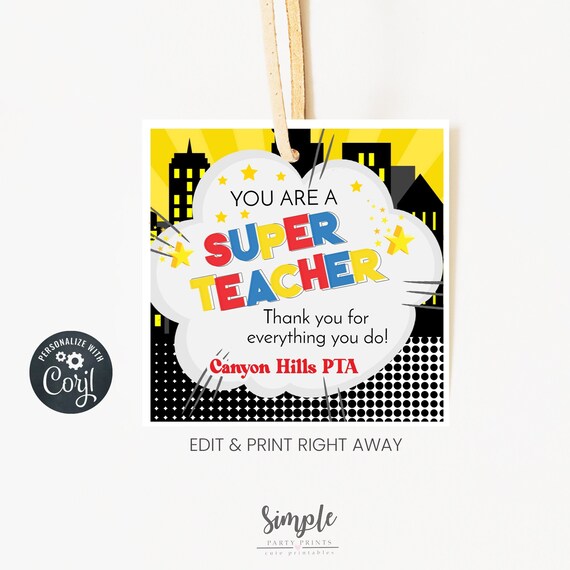 Printable Teacher Appreciation Tags, SuperHero Themed, Printable Super ...