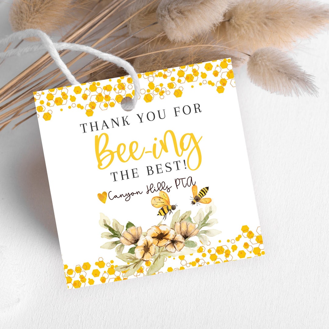 Bumble Bee Teacher Appreciation Tags, Printable Thank You for Beeing ...