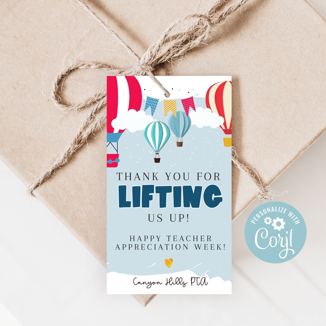 Hot Air Balloon Teacher Appreciation Tags | Printable Thank You for ...