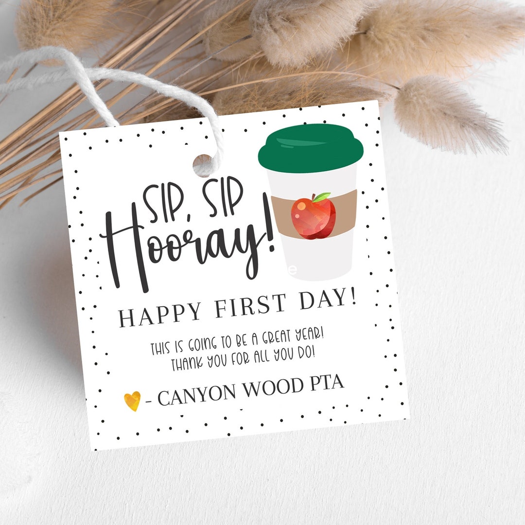 Welcome Back to School Coffee Gift Tags | Printable 1st Day of School ...