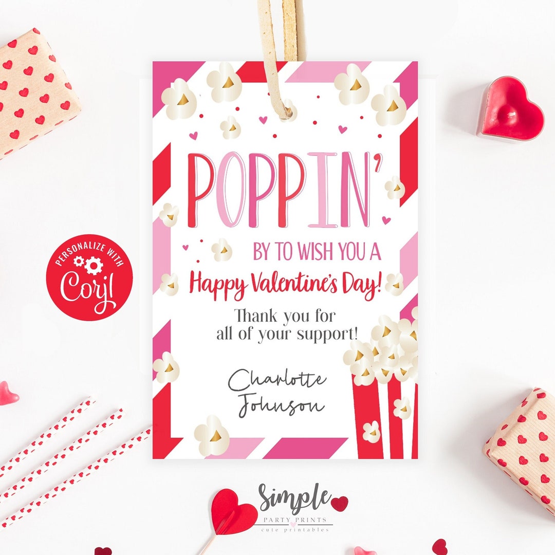 Printable Popcorn Valentine's Day Tags, Just Poppin by to Wish You A ...