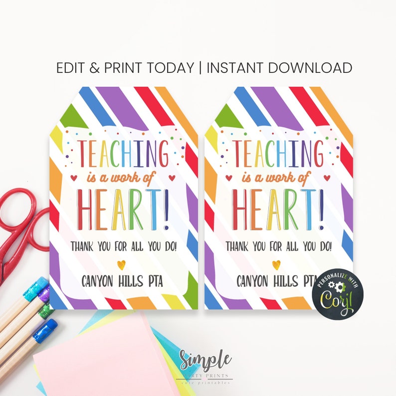 Printable Rainbow Thank You Tags for Teachers, Work of Heart Favor Tags ...