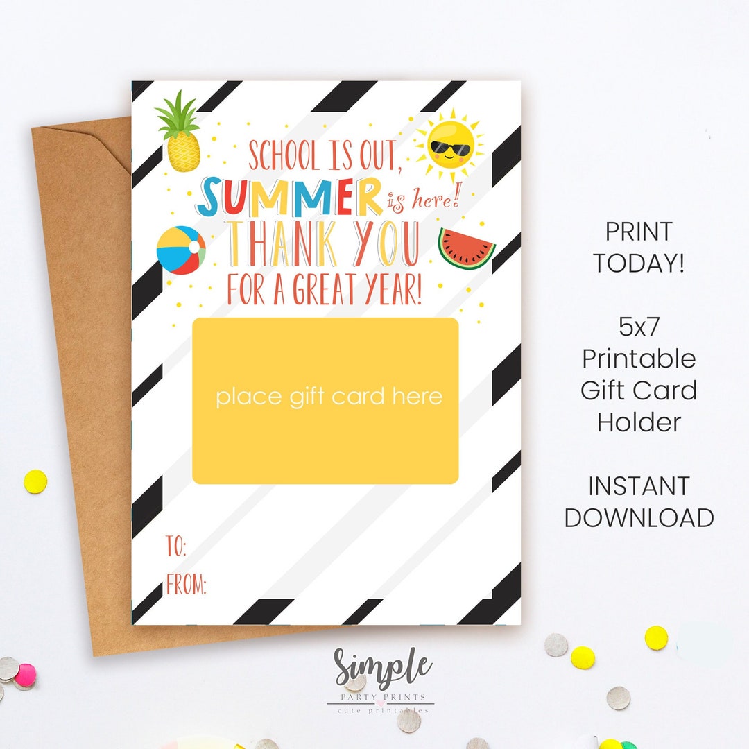 School's Out Summer is Here Gift Card Holder, Printable Teacher ...