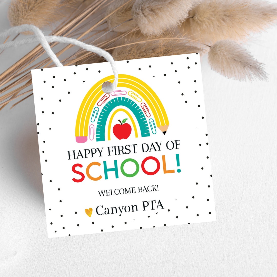 Printable First Day of School Tag Editable Welcome Back to School Label ...