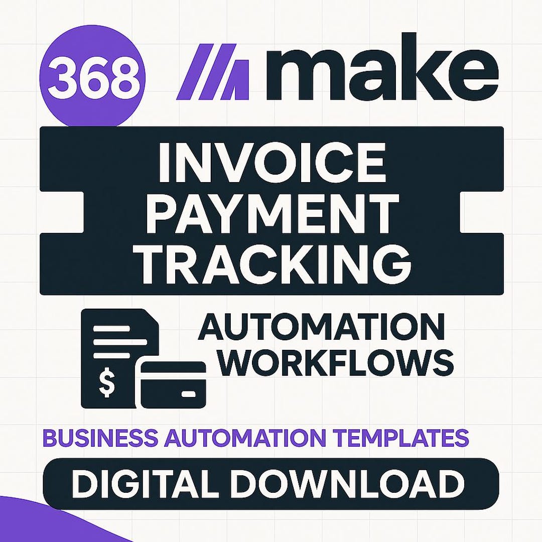 368 Invoice Payment Tracking Make Automation Workflows | Business ...