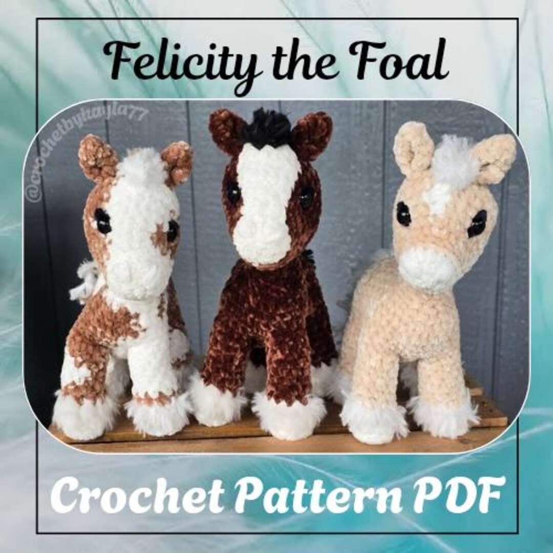 Felicity the Foal Crochet Pattern PDF - Etsy