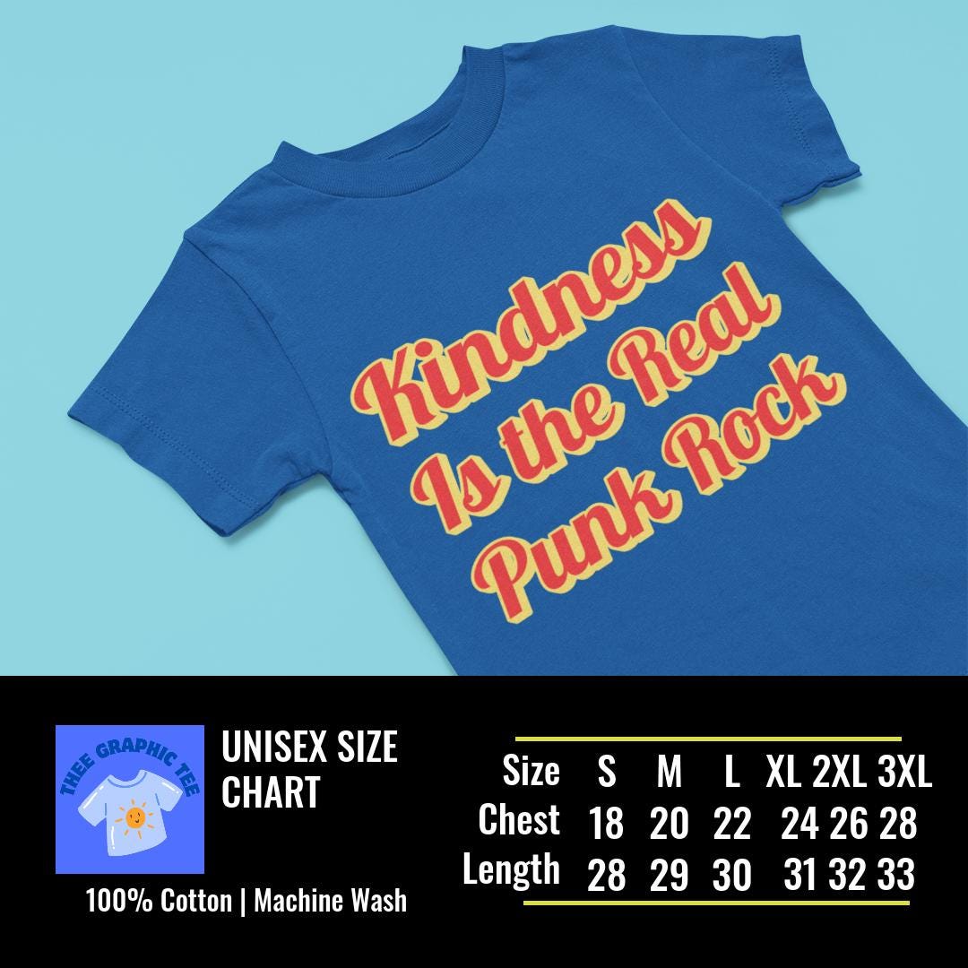Kindness is the Real Punk Rock T-shirt, Unisex Softstyle Tee, Punk Rock ...