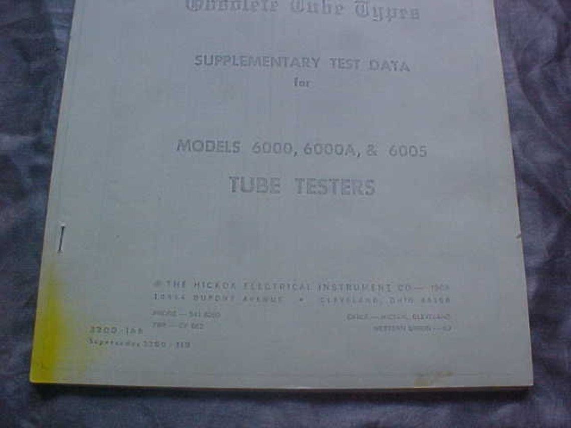 Hickok CAL II. Obsolete Tube Types Test Data for 6k 6KA & 6005 Tube ...