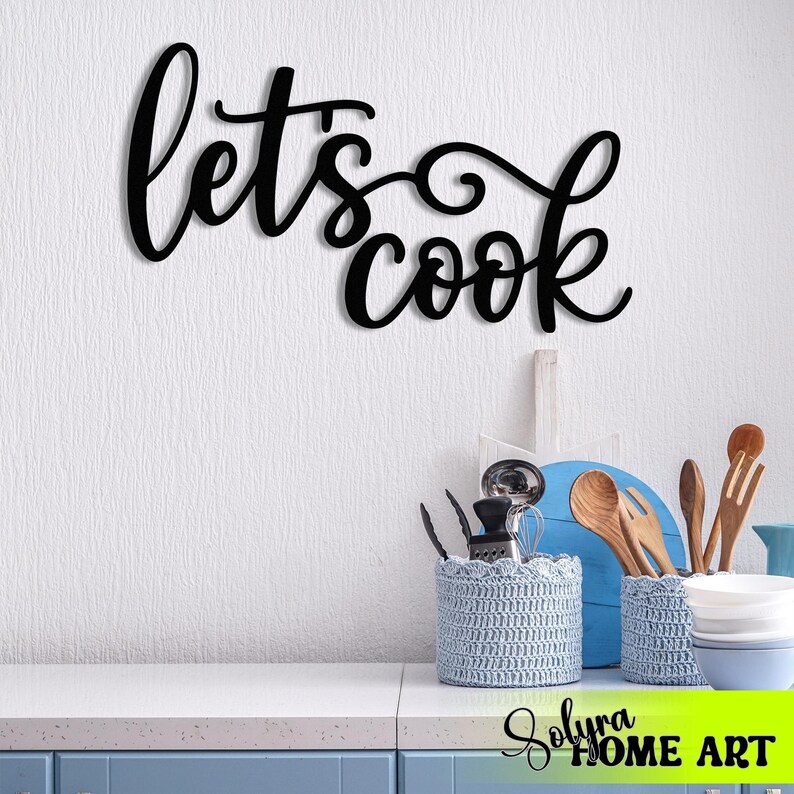 Let's Cook Metal Wall Art – Modern Kitchen Decor - Etsy