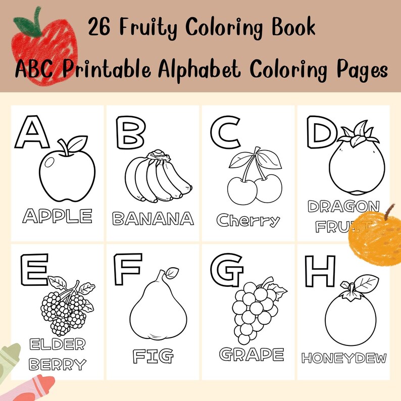ABC Fruity Coloring Book | A-Z Printable Alphabet Coloring Pages ...