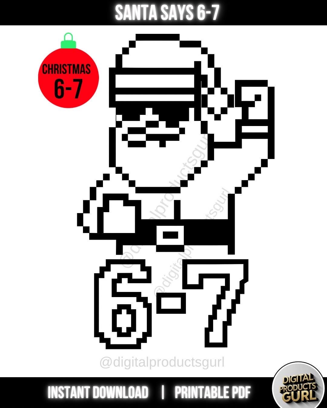 6-7 Christmas Coloring Sheet, Six Seven Funny Meme, 6 7 Christmas ...