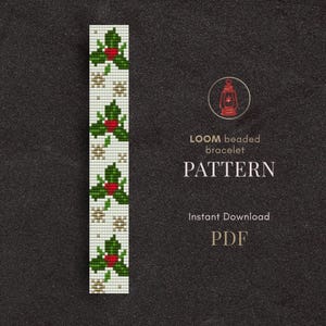 Holly Bead Loom Bracelet Pattern, Christmas Pattern, Winter Scheme, Pdf ...