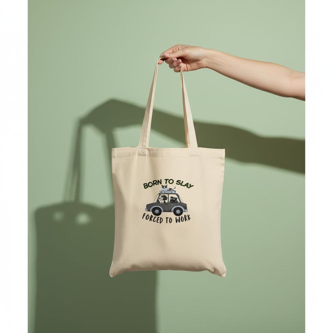 Born to Slay Tote Bag: Funny Cotton Canvas Work Bag - Etsy
