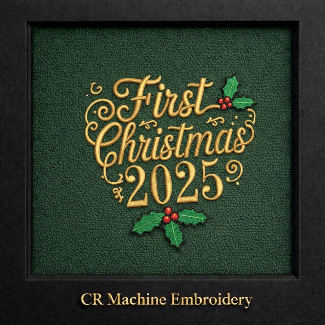 First Christmas Embroidery Design – Baby’s First Xmas Machine Pattern ...
