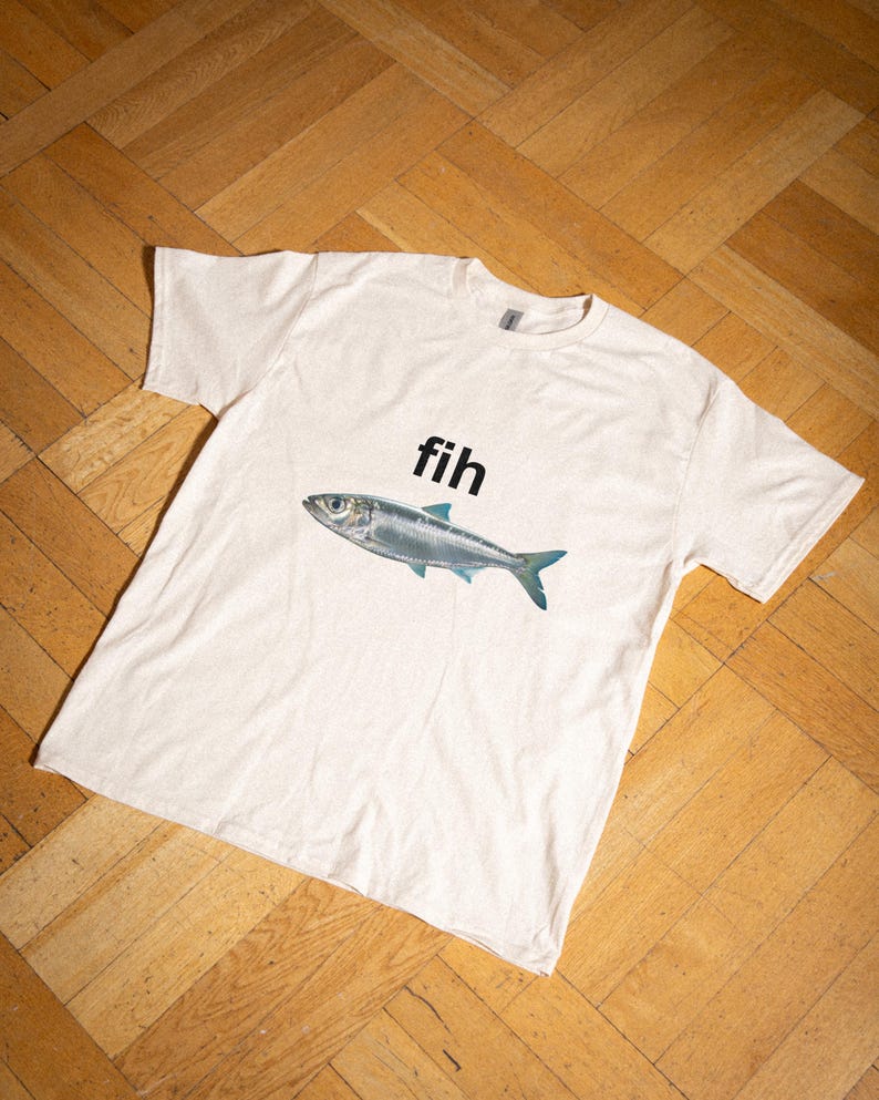 Fih Fish Meme Shirt - Stupid Meme Shirt, Funny Meme Shirt, Brain Rot ...