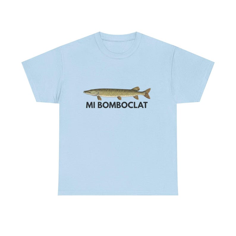 Mi Bomboclat Fish Meme Shirt - Stupid Meme Shirt, Funny Meme Shirt ...
