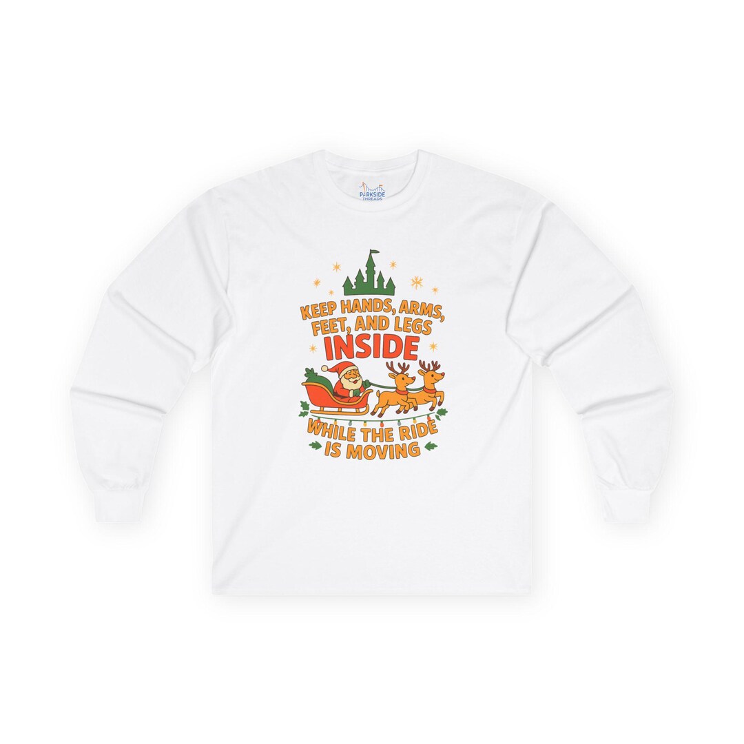Santa Safety Rules Christmas Long Sleeve Tee | Keep Arms, Feet, Hands ...