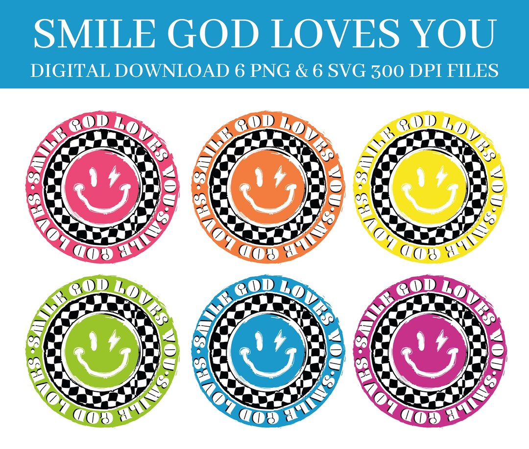 Smile God Loves You PNG & SVG Digital Download Bundle - Etsy