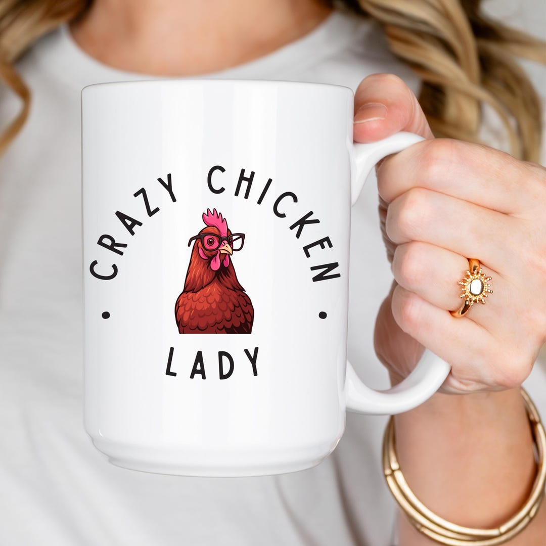 Crazy Chicken Lady Mug, Funny Chicken Lover Gift, Farmhouse Coffee Cup ...