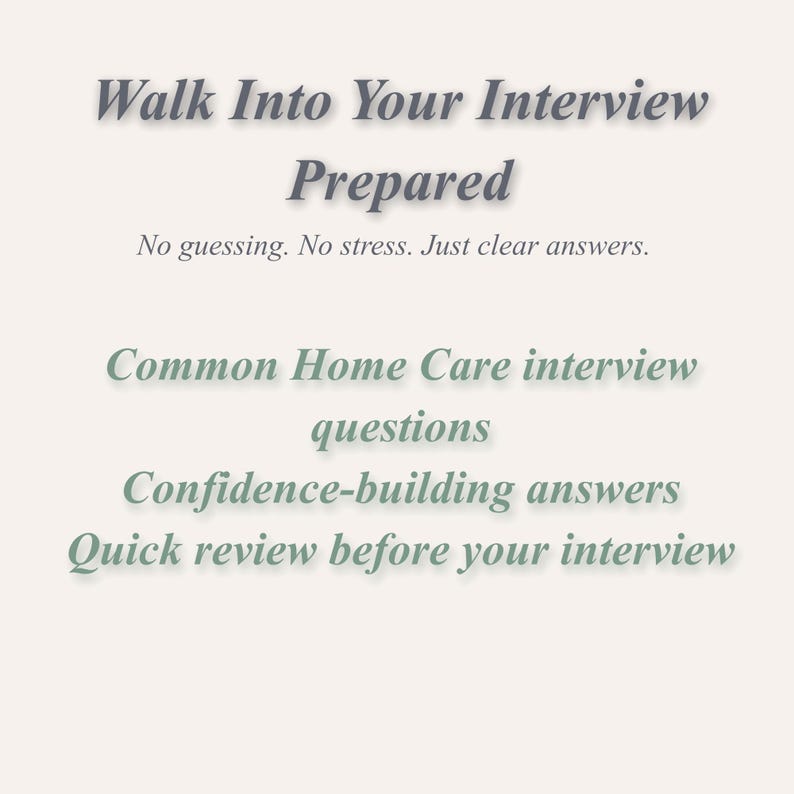 Common Home Care Interview Questions & Answers: Ready-to-say Caregiver ...