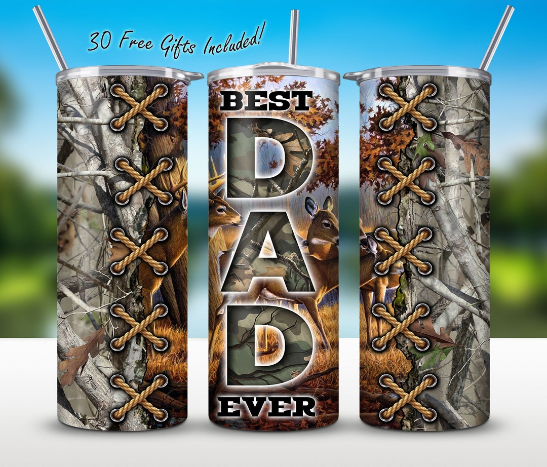 Best Dad Ever Hunting 20oz Skinny Tumbler, Deer Hunting Tumbler ...