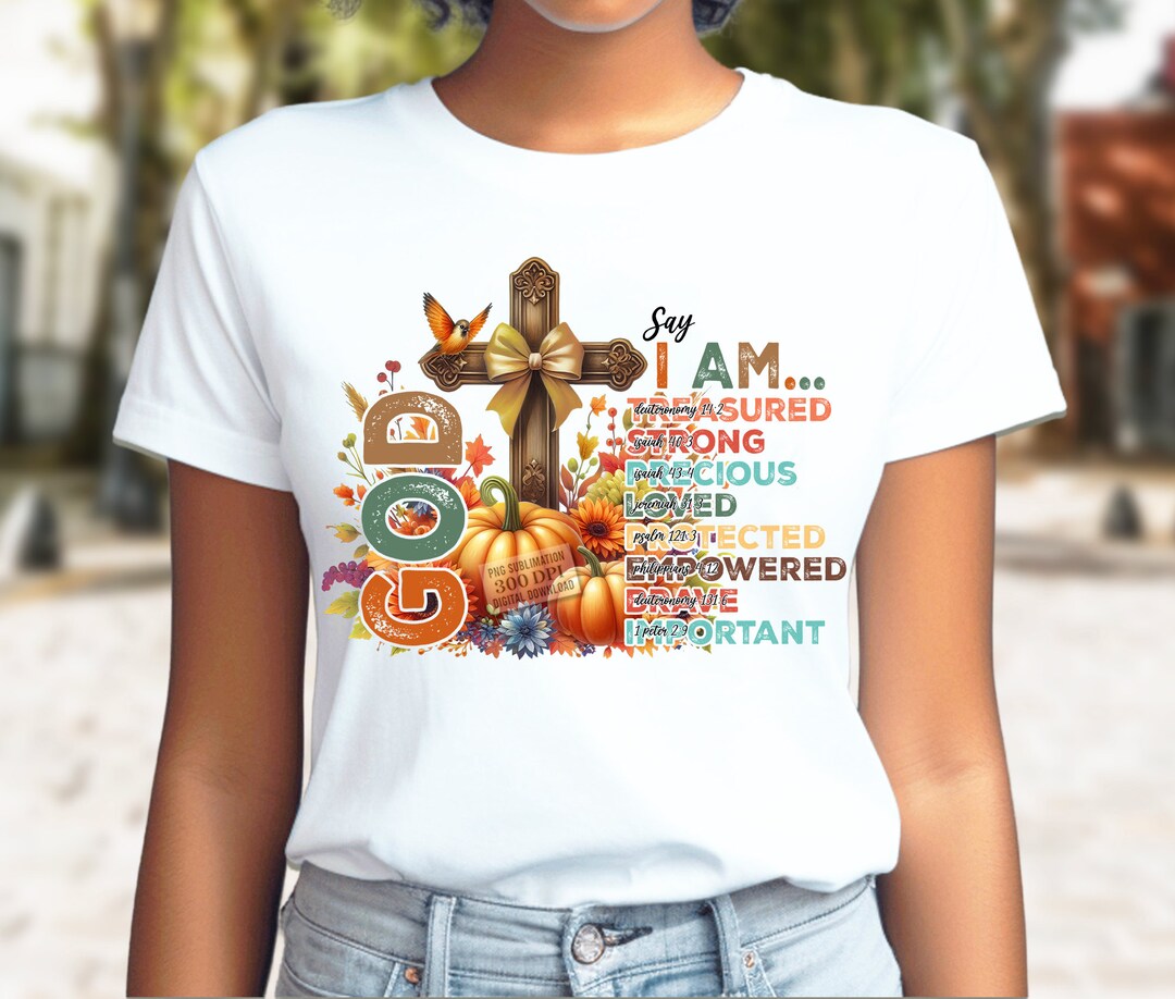 God Say I Am Png, Trust God Png, Autumn is God's Way of Showing Us ...