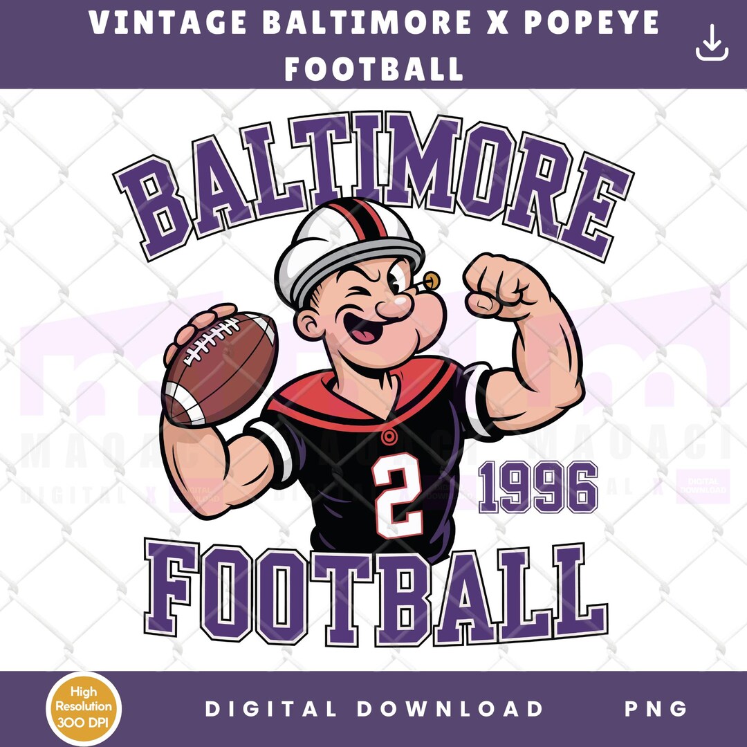 Vintage Baltimore × Popeye Football PNG, Funny Football Parody Png ...