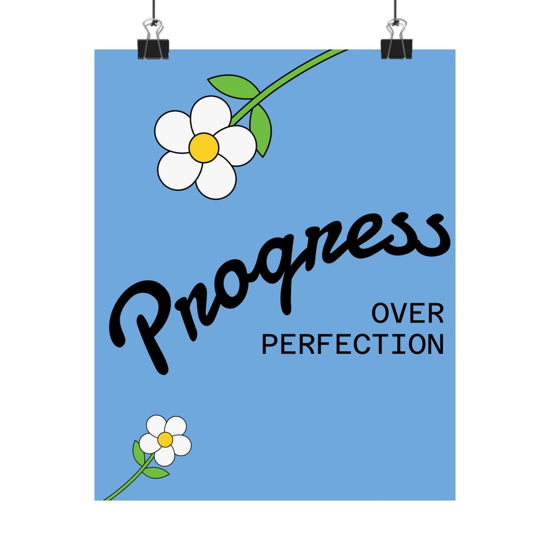 Inspirational Matte Vertical Posters - Progress Over Perfection ...
