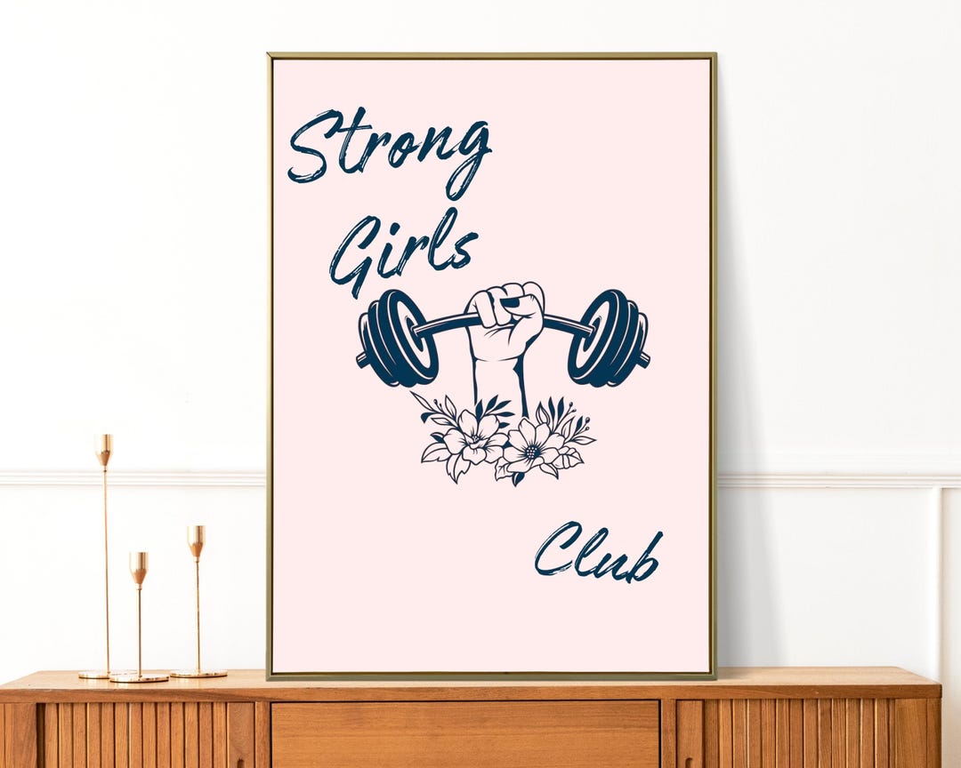 Strong Girls Club Print: Feminine Gym Motivation, Empowerment Decor ...