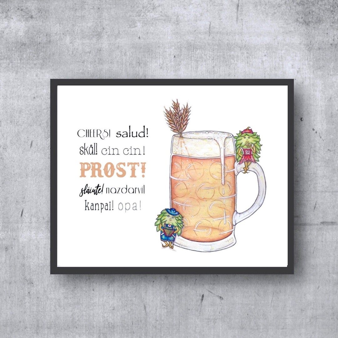 German Hops - PRINT W/ WORDS - "cheers! Salud! Skäl! Cin Cin! , PROST ...