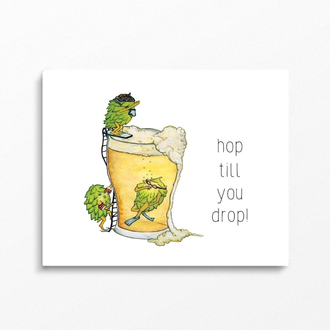 HOPS - PRINT W/ WORDS - "hop Till You Drop!" Illustration Gift - Etsy
