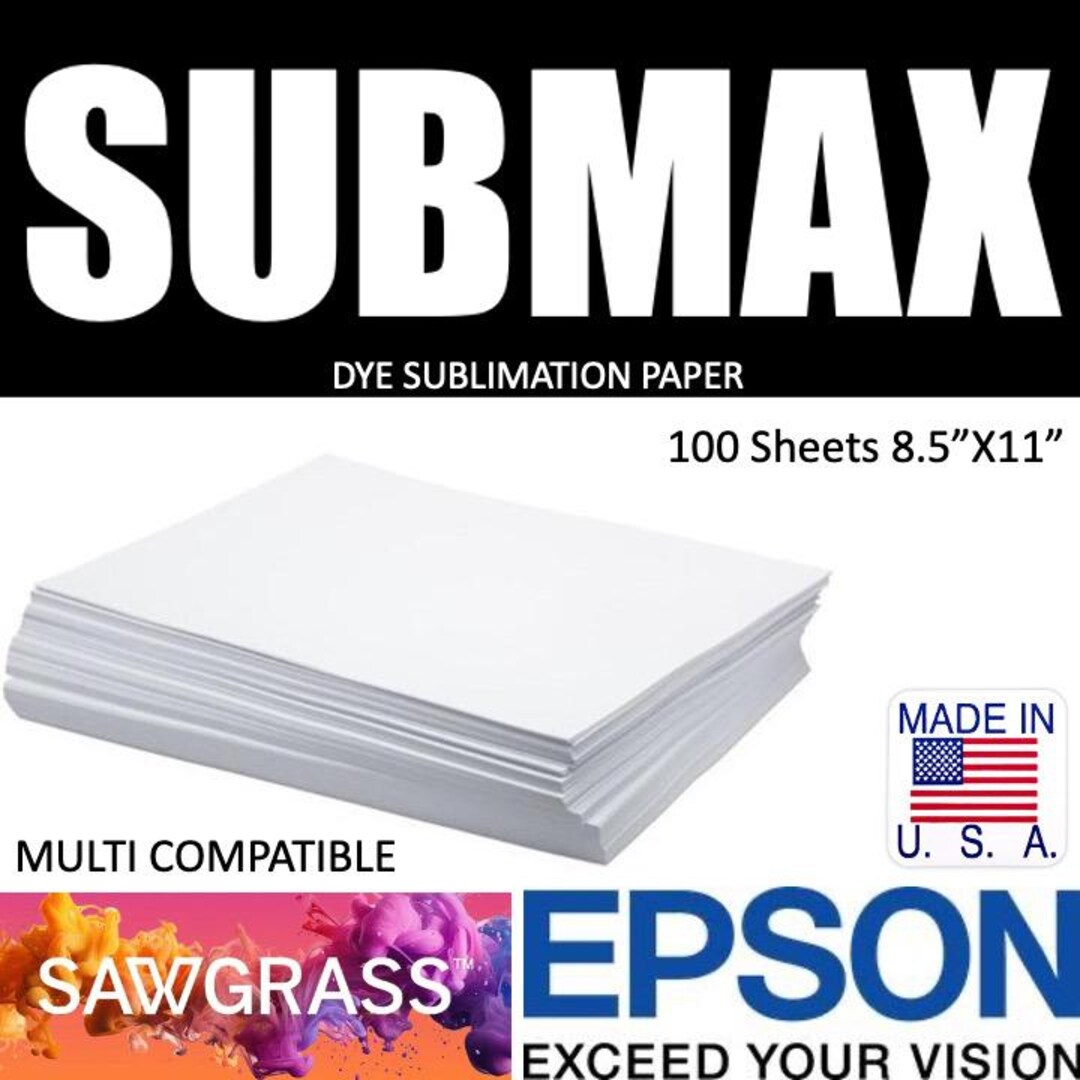SUBMAX 100 Sh 8.5”x11” Dye Sublimation Heat Transfer Paper ...