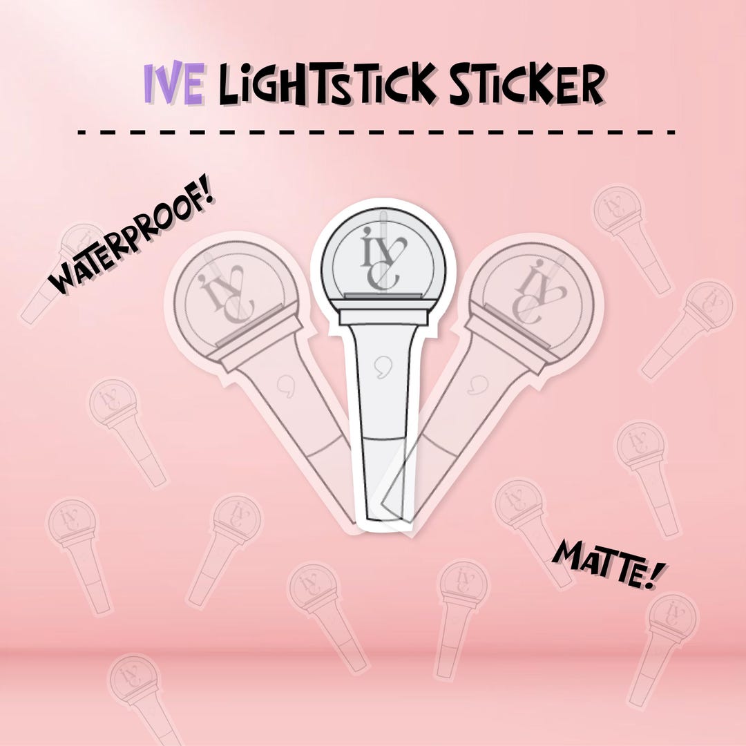 IVE Lightstick Single Sticker || Waterproof, Matte, Vinyl || Gifts for ...
