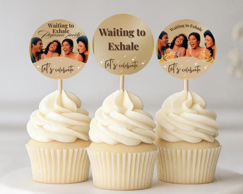 Waiting to Exhale Pajama Party Cupcake Topper File | Women’s ...
