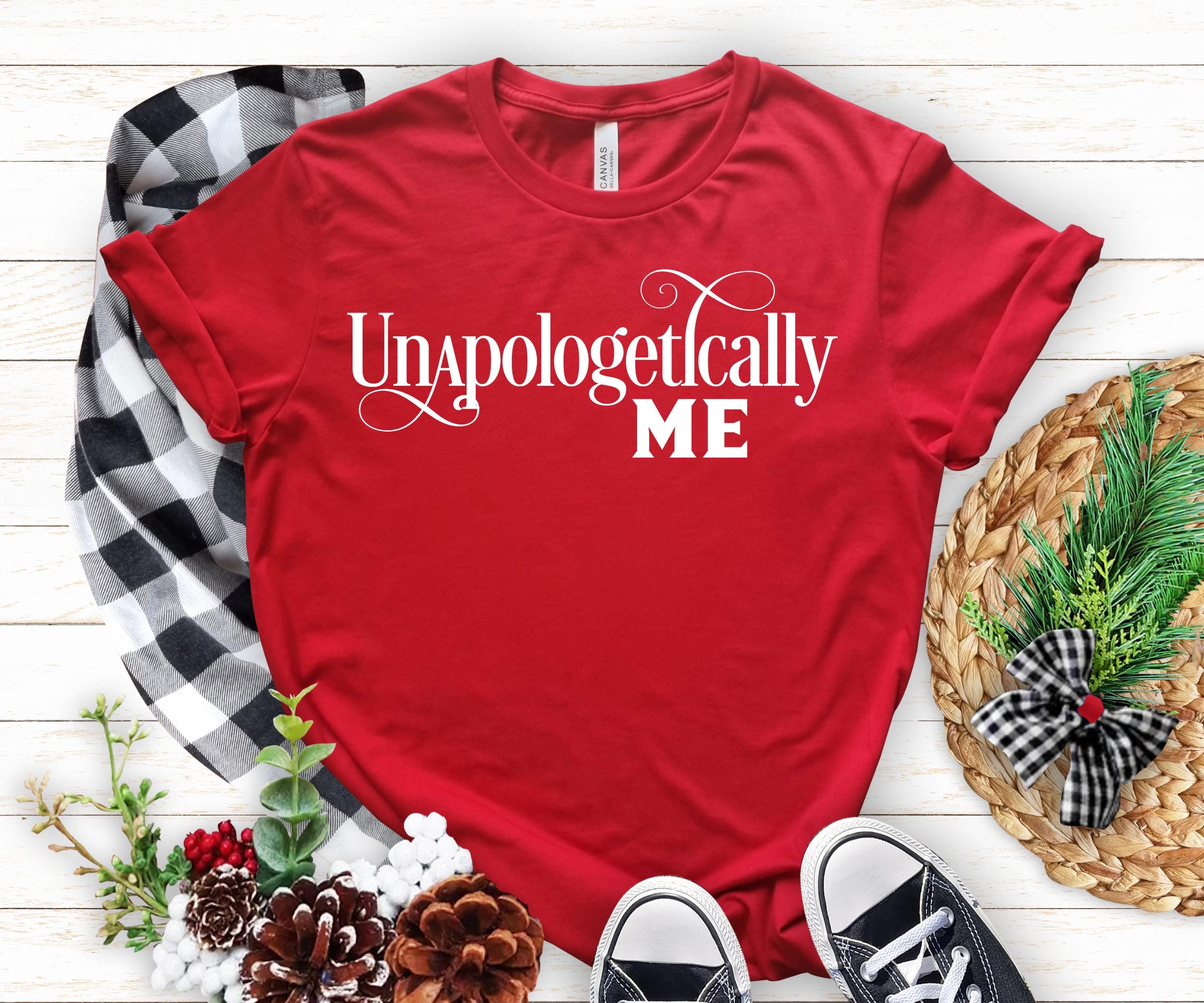 Unapologetically Me PNG | Empowerment Quote Digital Design | Self Love ...