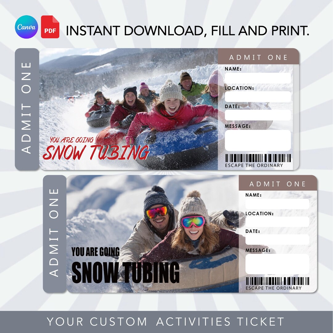 Editable Snow Tubing Ticket Template | Printable Winter Adventure ...