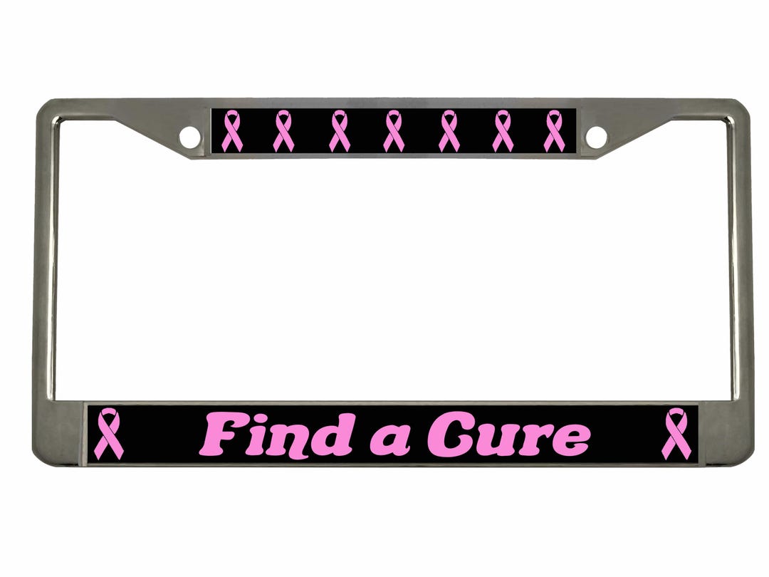 Find A Cure - Breast Cancer Pink Ribbon Style Metal License Plate Frame ...
