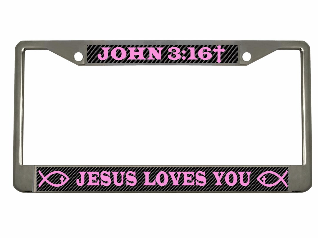 John 3:16 License Plate Frame, Christian Car Tag, Jesus Loves You - Etsy