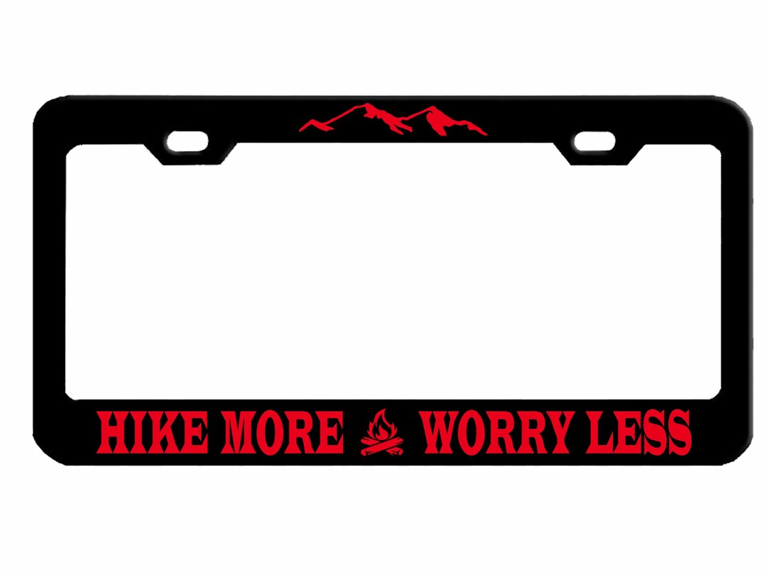 Hike More Worry Less License Plate Frame - Mountain Adventure Car Tag ...