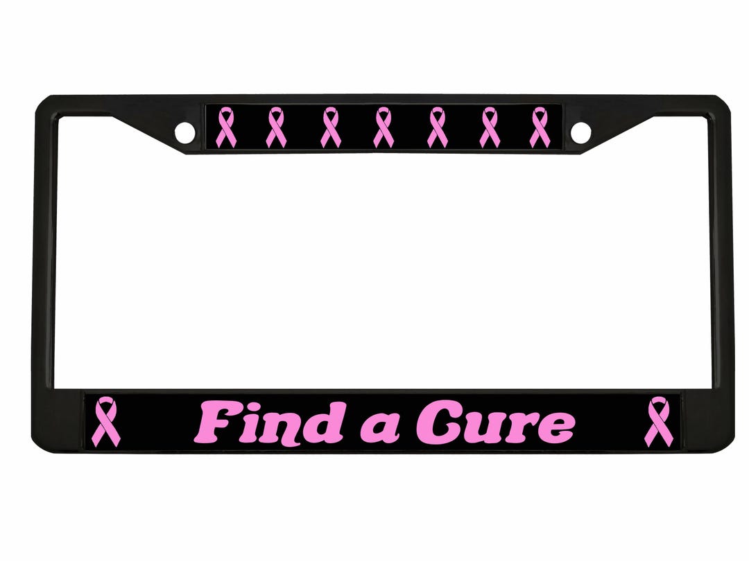 Find A Cure - Breast Cancer Pink Ribbon Style Metal License Plate Frame ...