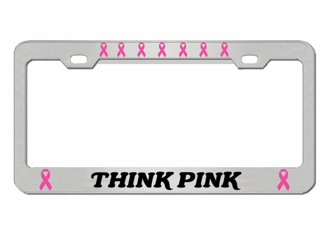 Think Pink Car License Plate Frame - Car Accessories - Etsy