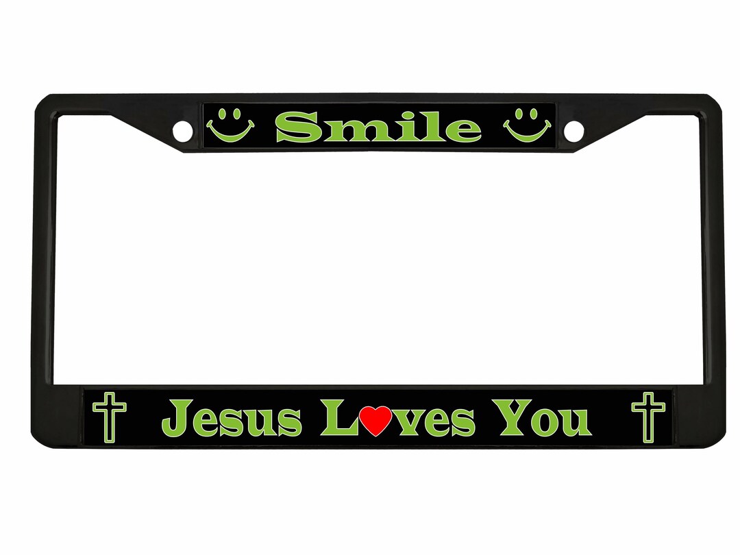 Smile Jesus Loves You License Plate Frame, Religious Car Tag - Etsy