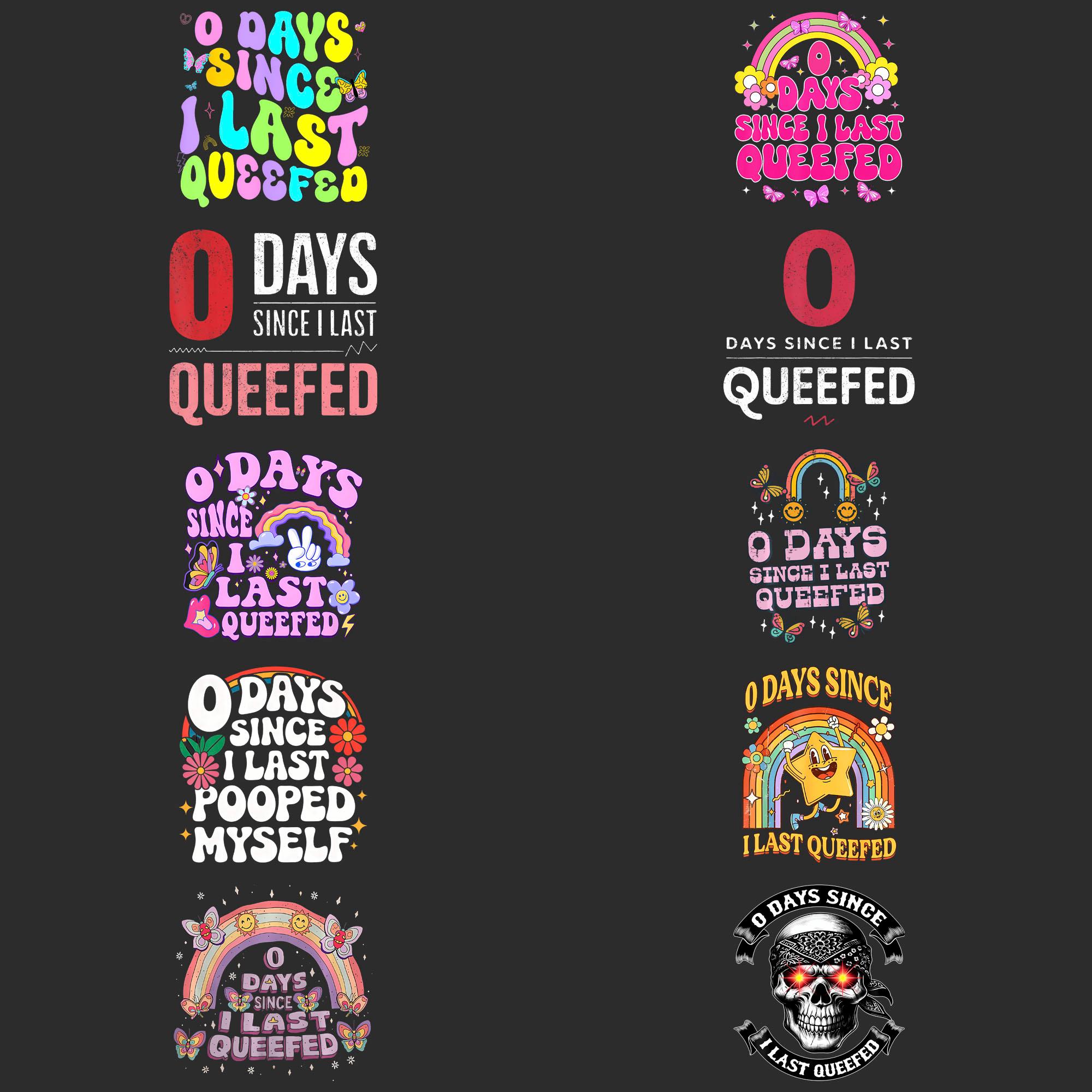 0 Days Since I Last Queefed PNG – Funny Edgy Humor Clipart, Adult ...