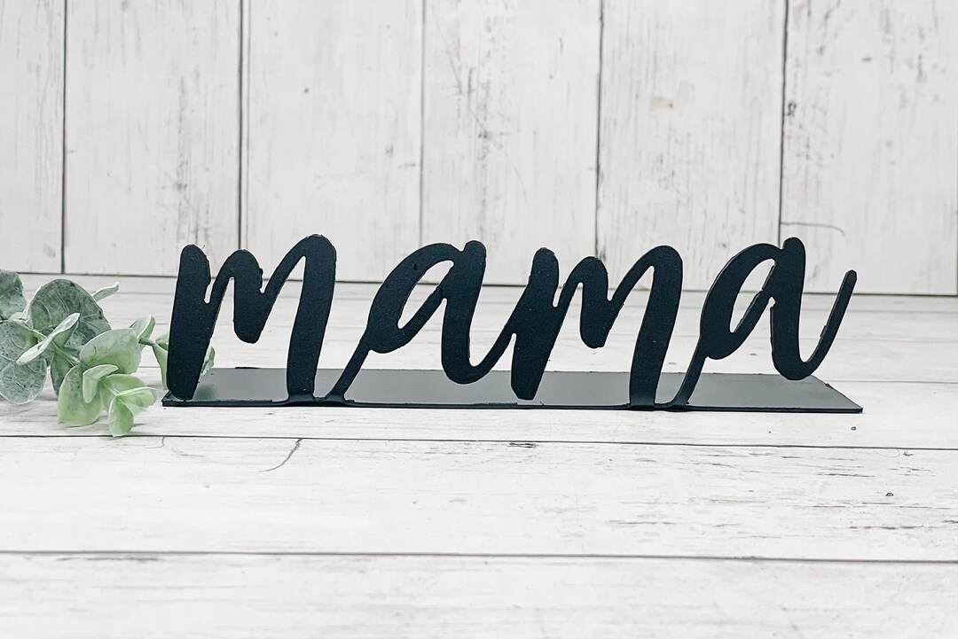 Mama Metal Shelf Decor Black Painted Mama Sign Mother's Day Gift ...