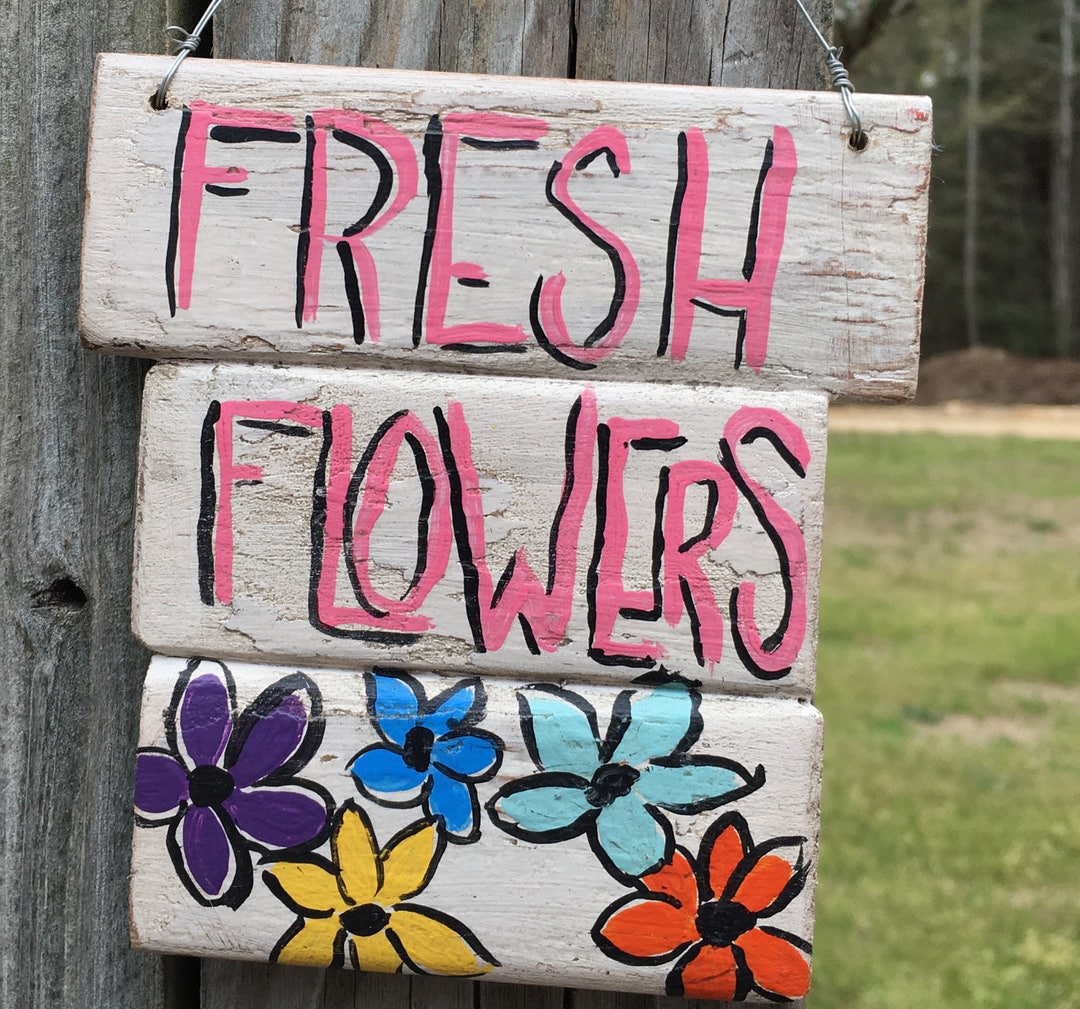 FRESH FLOWERS Wood Sign, Shutter Slat Sign, Rustic Salvaged Hand ...